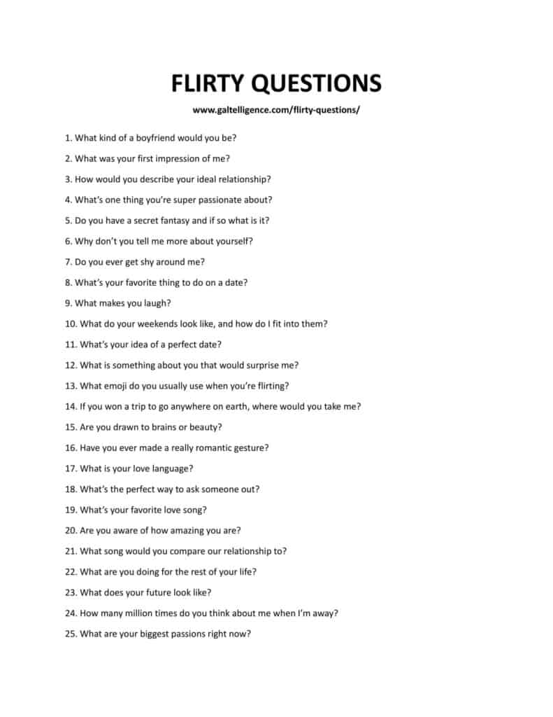 44 Flirty Questions - Amazing List To Make Your Way To His Heart