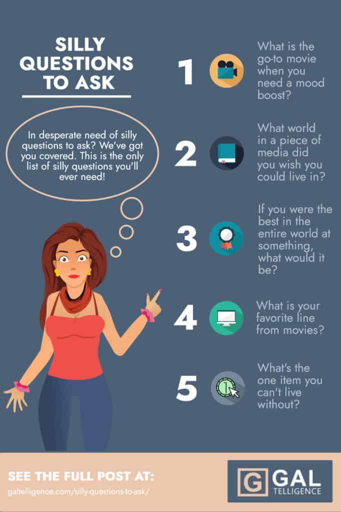 30 Hilarious Silly Questions To Ask - Here's A Great List